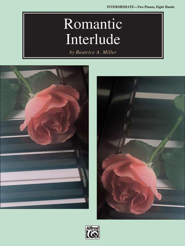Romantic Interlude - Piano Quartet (2 Pianos, 8 Hands): Piano: Beatrice ...
