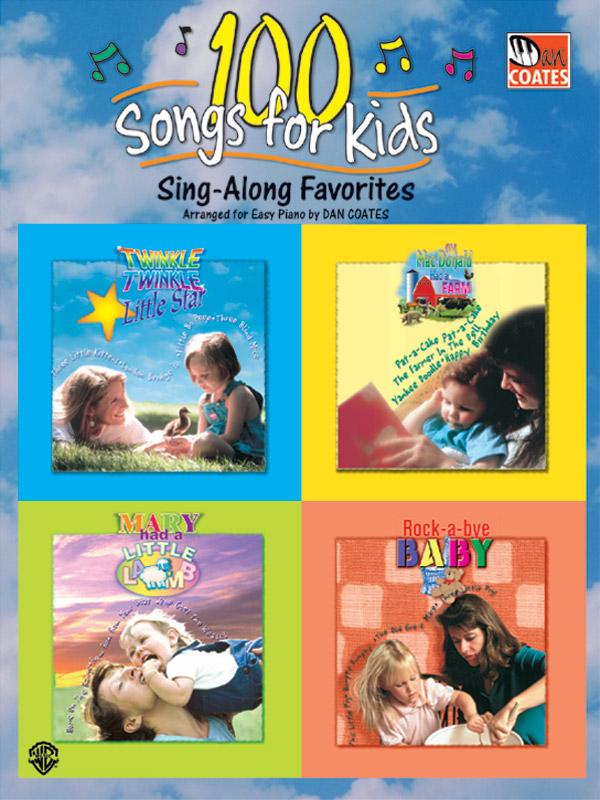 100 Songs for Kids (Sing-Along Favorites): | Sheet Music