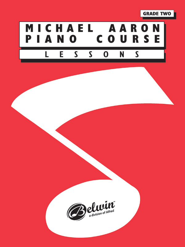 Michael Aaron Piano Course Lessons Grade 2 Piano Book Alfred Music Michael Aaron Piano Course Lessons Grade 2 Piano Book Alfred Music