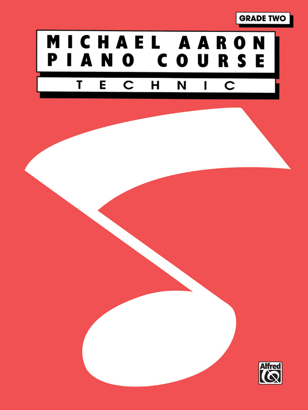 Michael Aaron Piano Course Technic Grade 2 Piano Book michael-aaron-piano-course-technic-grade-2-piano-book