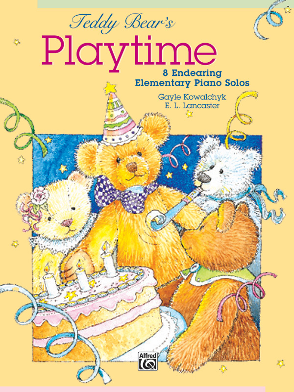 Teddy Bear's Playtime: Piano Book: Gayle Kowalchyk | Sheet Music