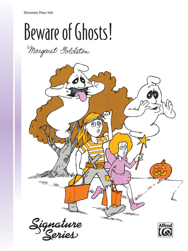 Beware of Ghosts!: Piano Sheet: Margaret Goldston | Sheet Music