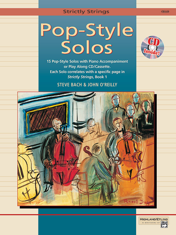 Strictly Strings, Pop-Style Solos: Cello Book & CD: John O'Reilly ...