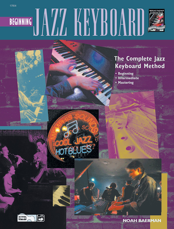 The Complete Jazz Keyboard Method: Beginning Jazz Keyboard: Keyboard ...