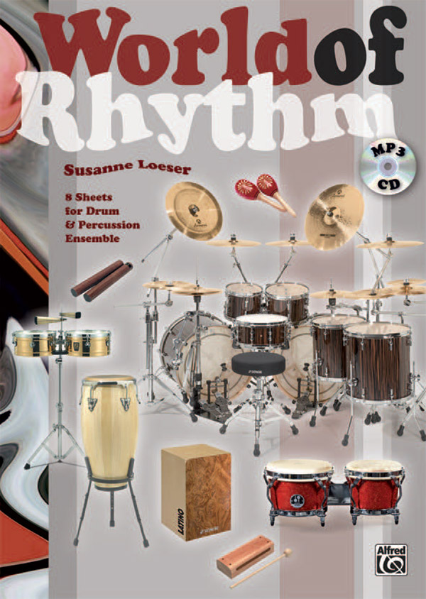 World of Rhythm: Multi Percussion Ensemble Book & CD: Susanne Loeser ...
