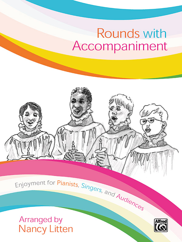 Rounds with Accompaniment: Choral Book | Sheet Music