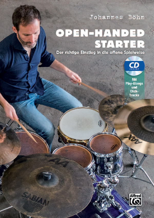 Open-Handed Starter: Drumset Book & CD: Johannes Böhn | Sheet Music