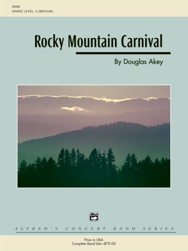Rocky Mountain Carnival: : Douglas Akey | Sheet Music