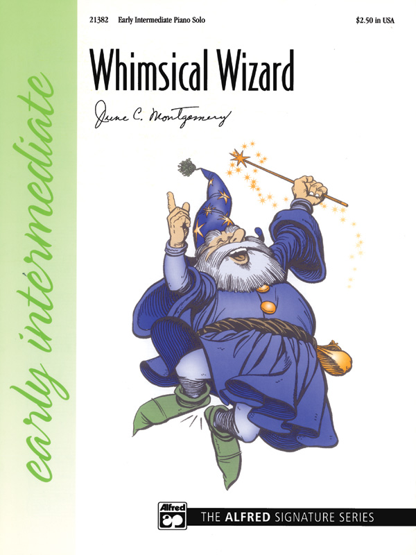 Whimsical Wizard: Piano Sheet: June C. Montgomery | Sheet Music