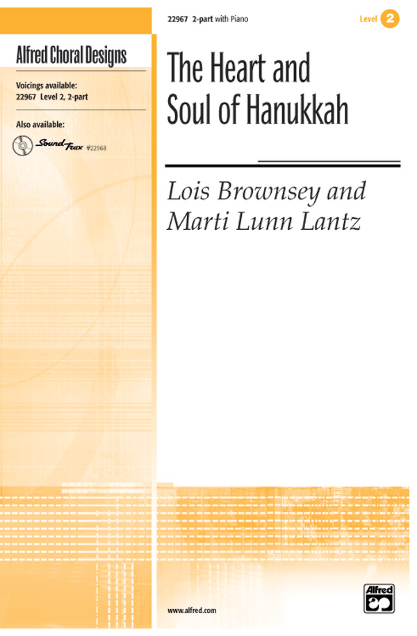 The Heart And Soul Of Hanukkah 2 Part Choral Octavo Lois Brownsey