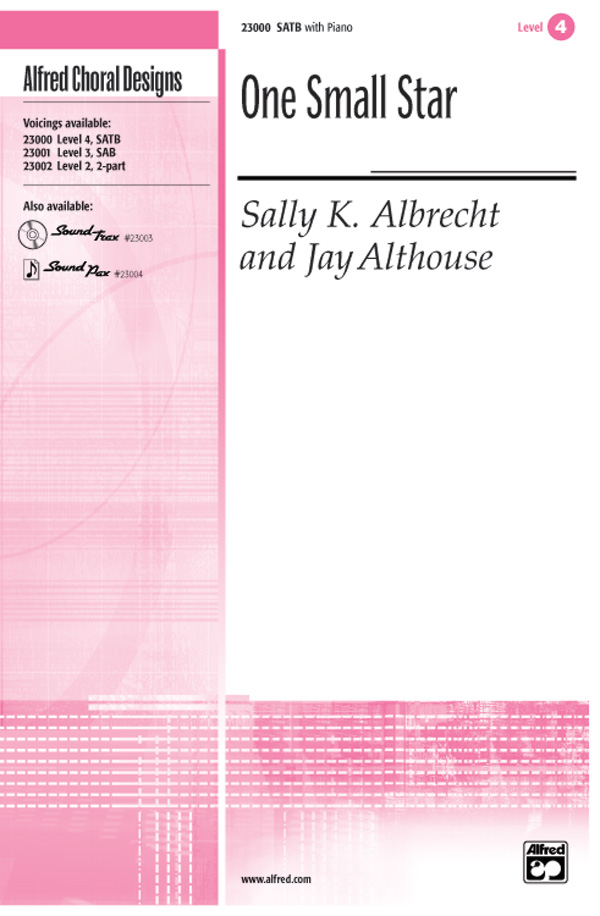 One Small Star: SATB Choral Octavo: Jay Althouse | Sheet Music