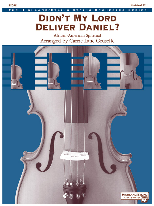 Didn't My Lord Deliver Daniel?: String Orchestra Conductor Score ...