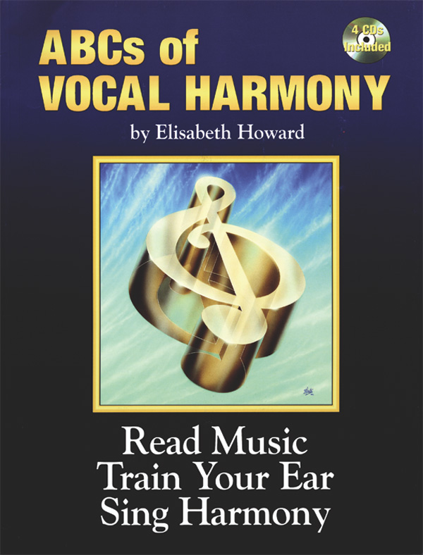 The ABCs of Vocal Harmony: Vocal Book & 4 CDs | Sheet Music