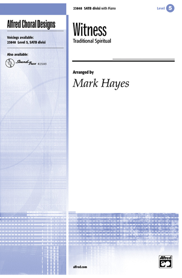 Witness: SATB divisi Choral Octavo | Sheet Music