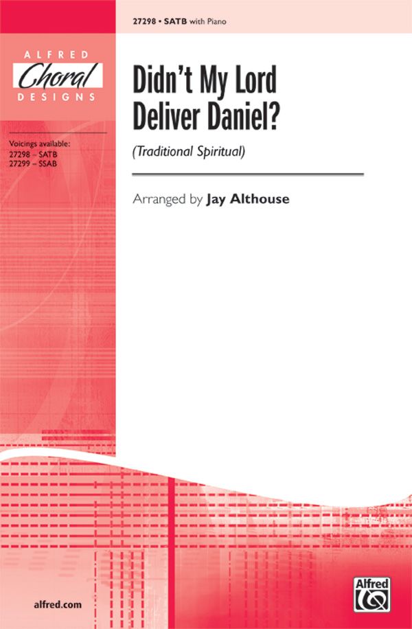 Didn't My Lord Deliver Daniel?: SATB, a cappella Choral Octavo | Sheet ...