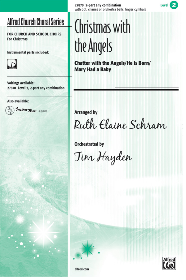 Christmas with the Angels: 2-Part (any combination) Choral Octavo ...