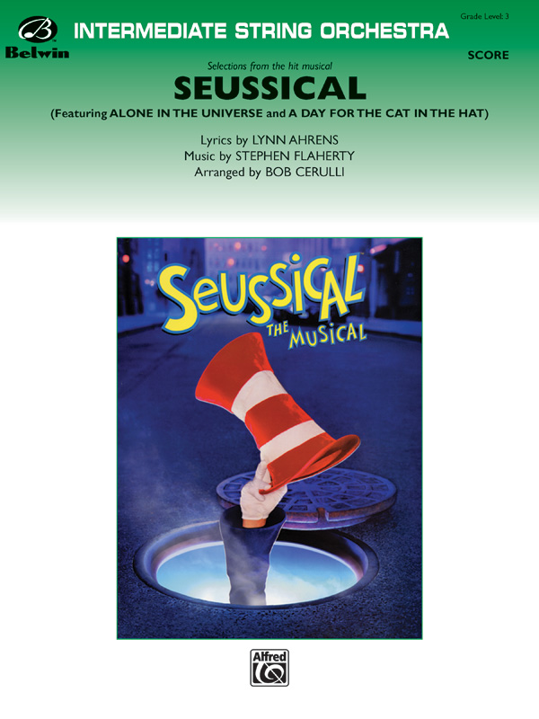 Seussical the Musical, Selections from: String Orchestra Conductor ...