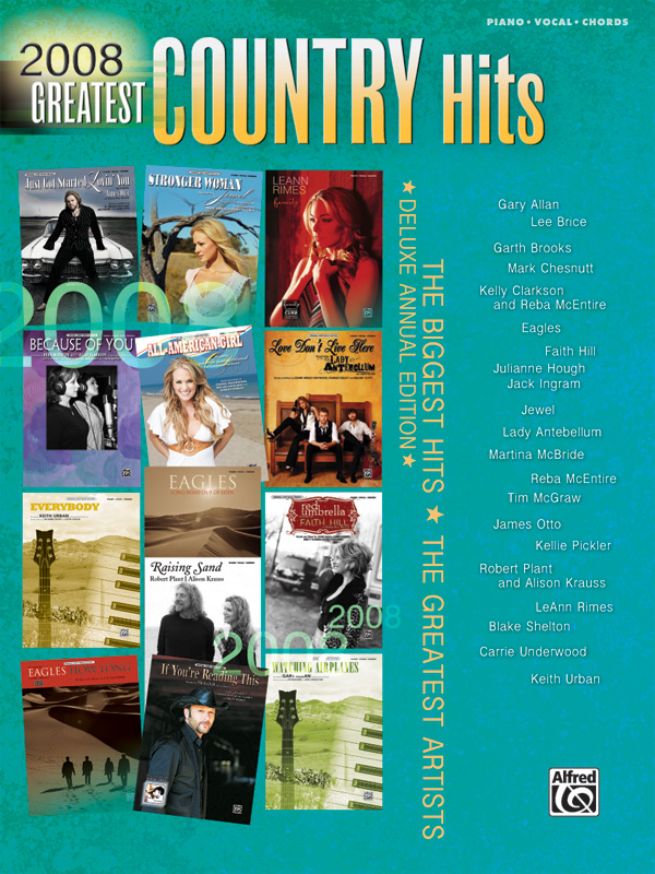 2008 Greatest Country Hits: | Sheet Music