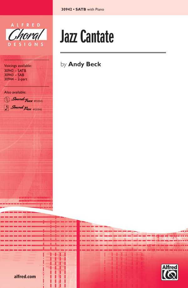 Jazz Cantate: SATB Choral Octavo: Andy Beck | Sheet Music