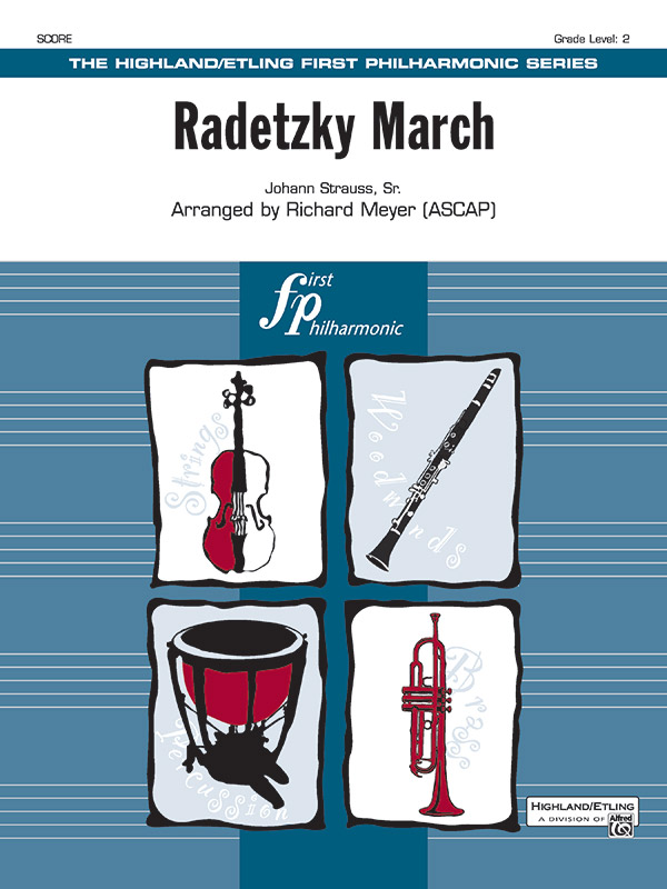Radetzky March: Full Orchestra Conductor Score: Johann Strauss, Sr ...