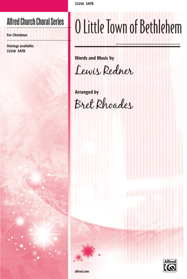 O Little Town of Bethlehem: SATB Choral Octavo: Lewis H. Redner | Sheet ...