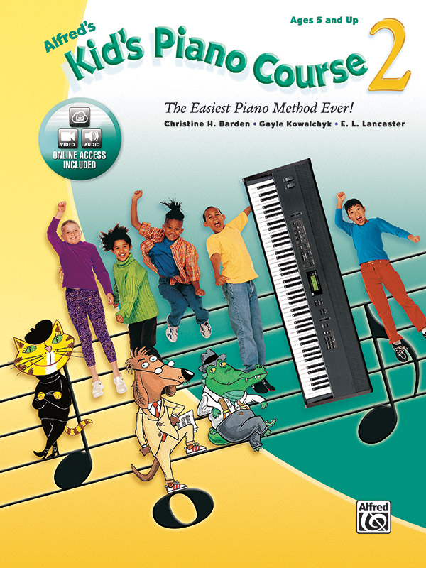 Alfred's Kid's Piano Course 2: Keyboard/Piano Book & Online Video/Audio ...