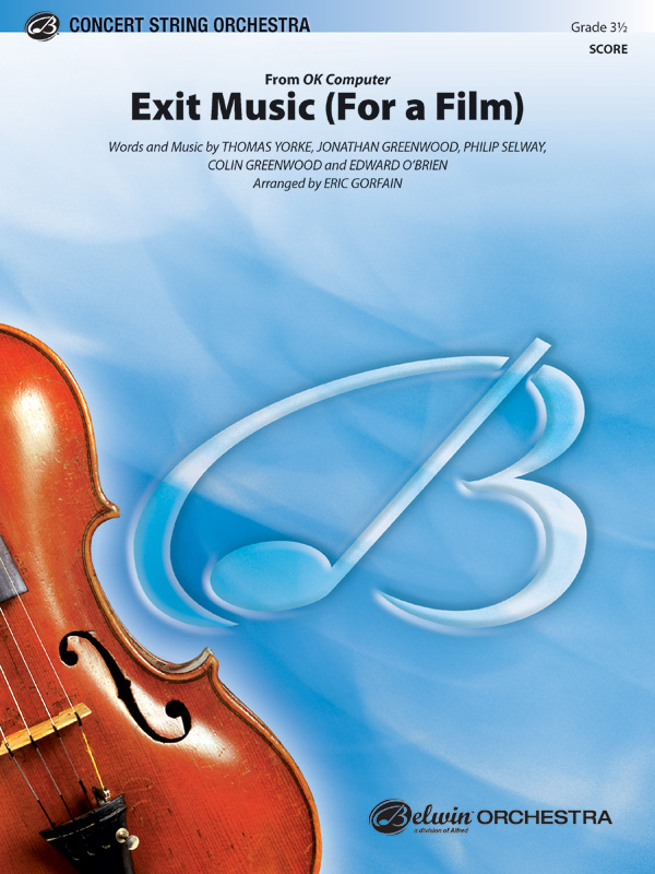Exit Music (For a Film): String Orchestra Conductor Score: Radiohead ...