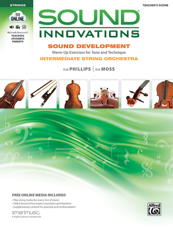 Sound Innovations for String Orchestra: Sound Development (Intermediate ...