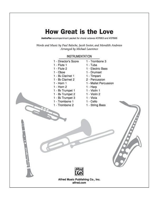 How Great Is the Love: Choral Octavo InstruPax: Jacob Sooter | Sheet Music