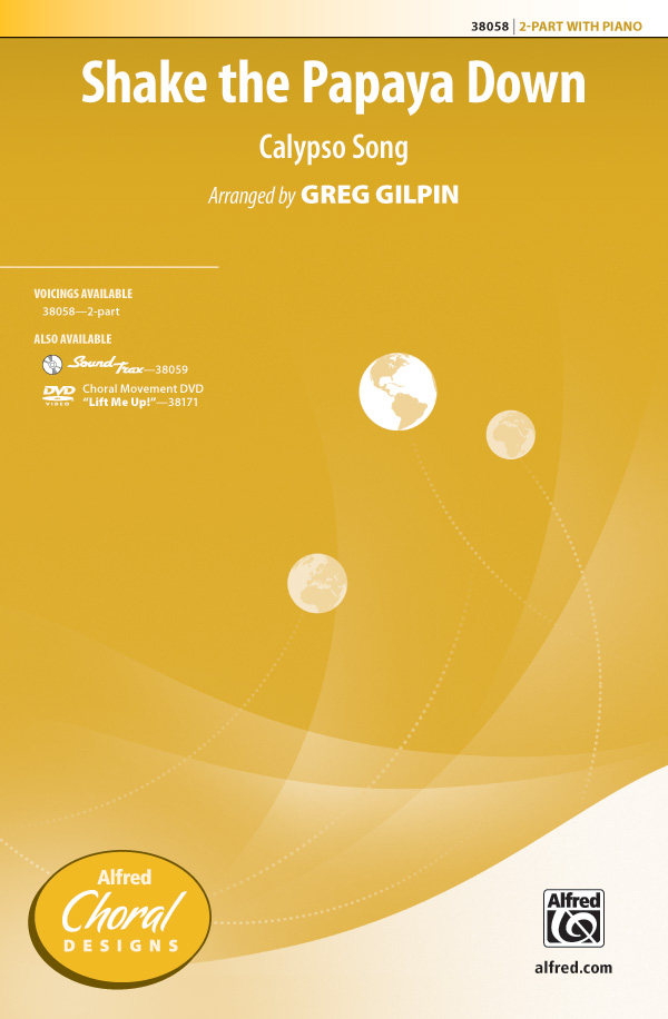 Shake the Papaya Down: | Sheet Music