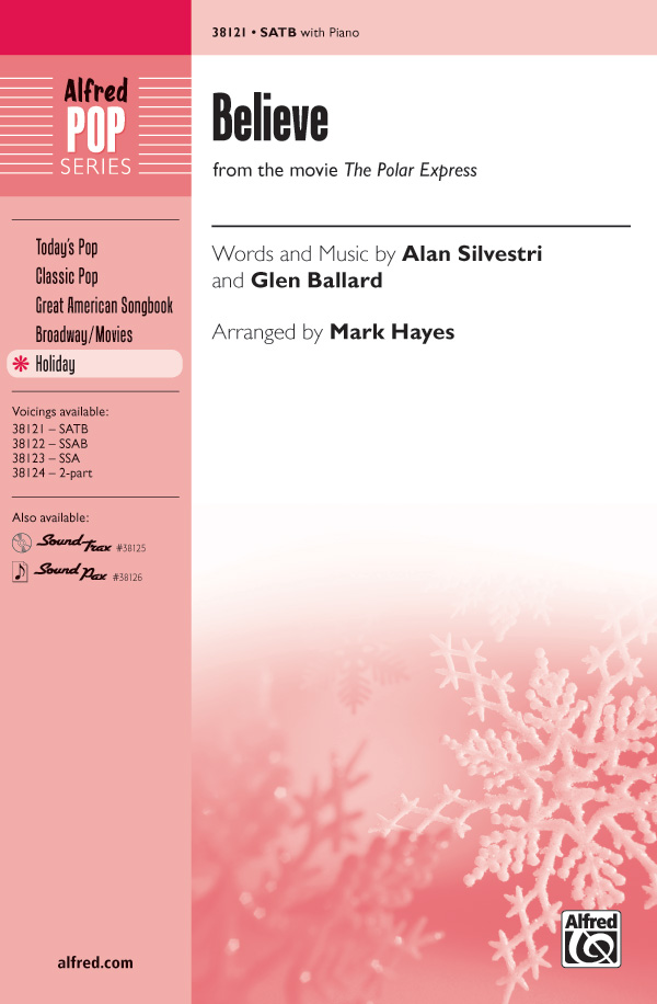 Believe: SATB Choral Octavo: Glen Ballard | Sheet Music