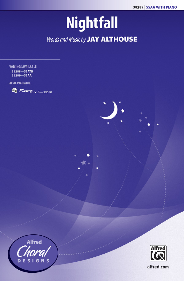Nightfall: SSAA Choral Octavo: Jay Althouse - Digital Sheet Music Download