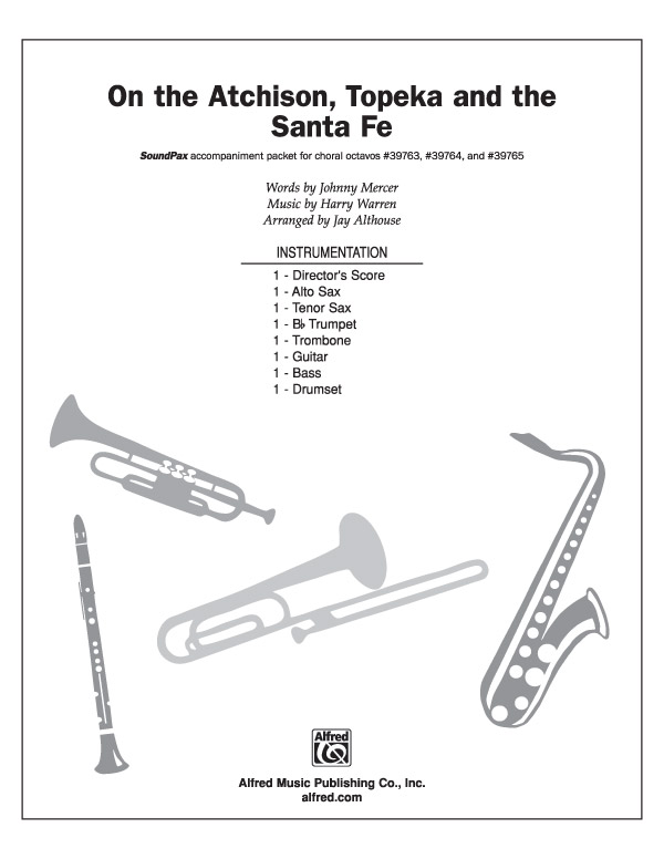 On the Atchison, Topeka and the Santa Fe: 1st Trombone: 1st Trombone ...