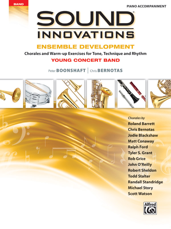 Sound Innovations for Concert Band: Ensemble Development for Young ...