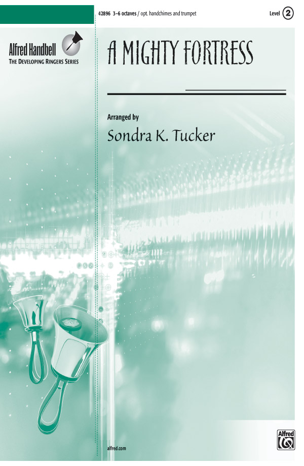 A Mighty Fortress: Handbells 3-6 Octaves Sheet | Sheet Music