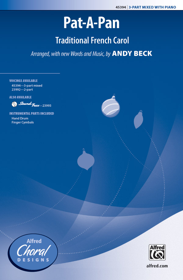 Pat-A-Pan: 3-Part Mixed Choral Octavo | Sheet Music