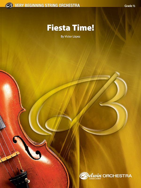 Fiesta Time!: 1st Violin: 1st Violin Part - Digital Sheet Music Download