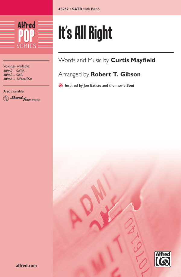 It's All Right: SATB Choral Octavo: Curtis Mayfield | Sheet Music