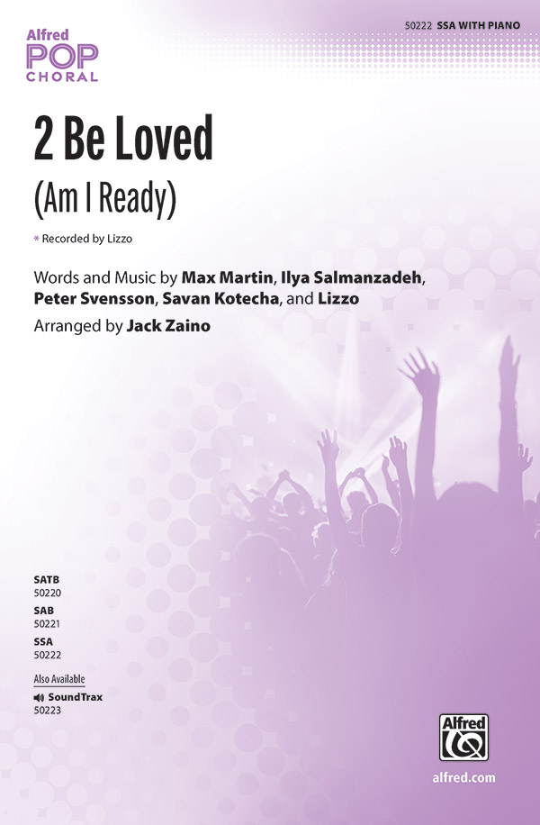 2 Be Loved: SSA Choral Octavo: Peter Svensson | Sheet Music
