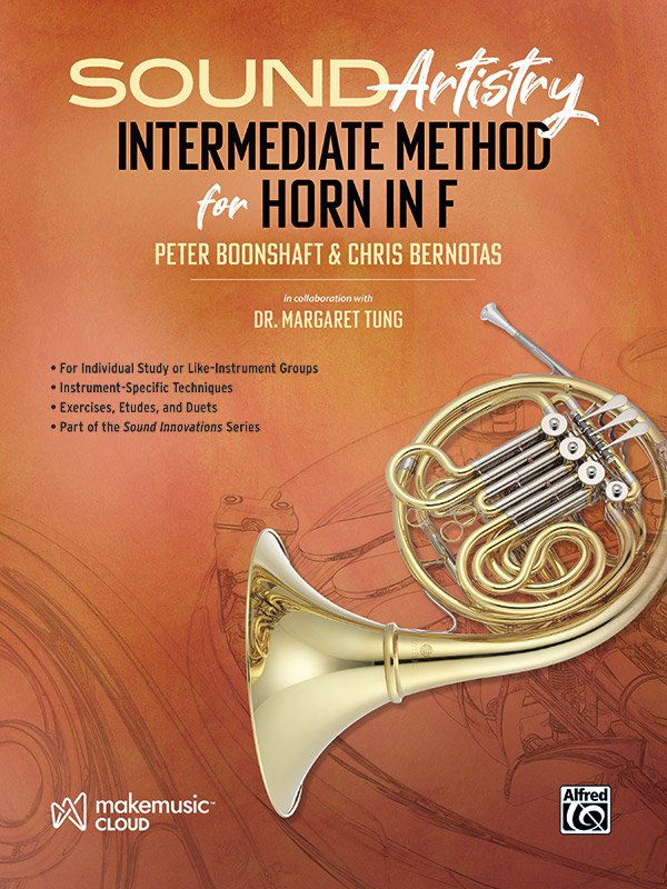 Sound Artistry Intermediate Method for Horn in F: Horn in F Method Book ...