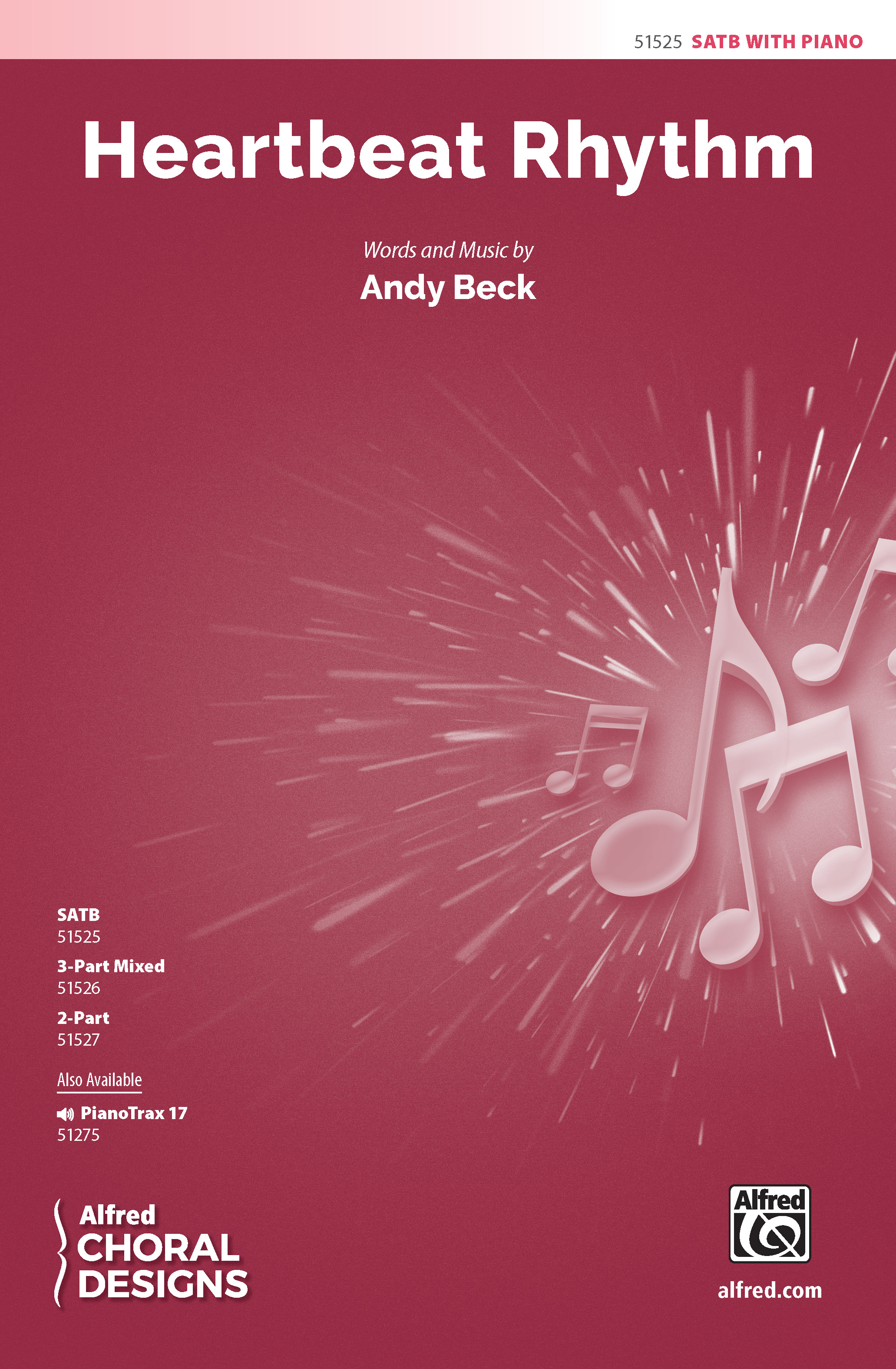 Heartbeat Rhythm: SATB Choral Octavo: Andy Beck | Sheet Music