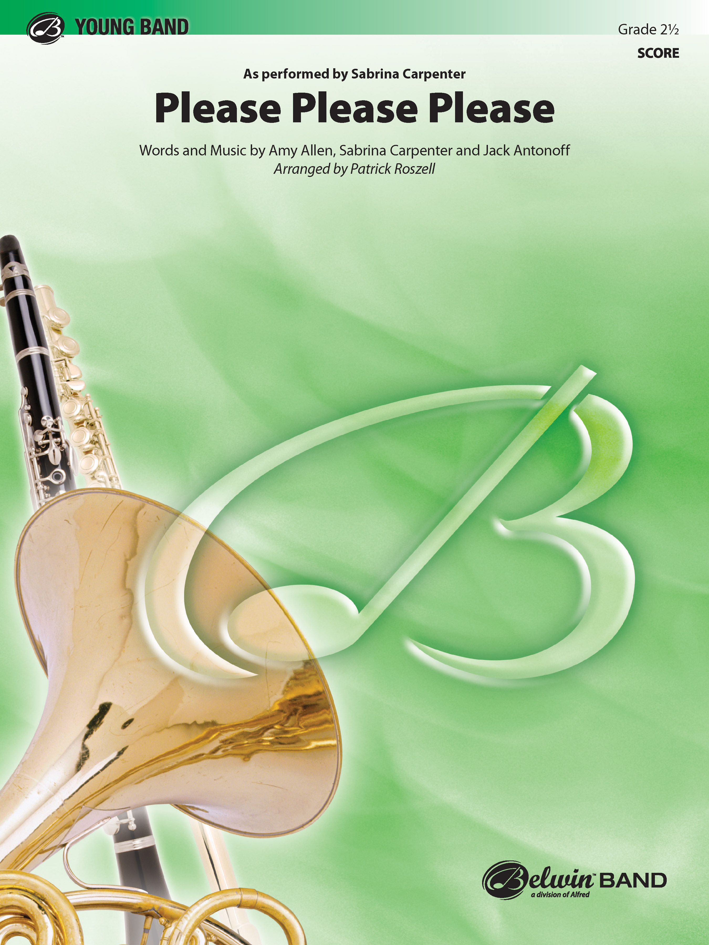 Please Please Please: Concert Band Conductor Score: Amy Allen | Sheet Music