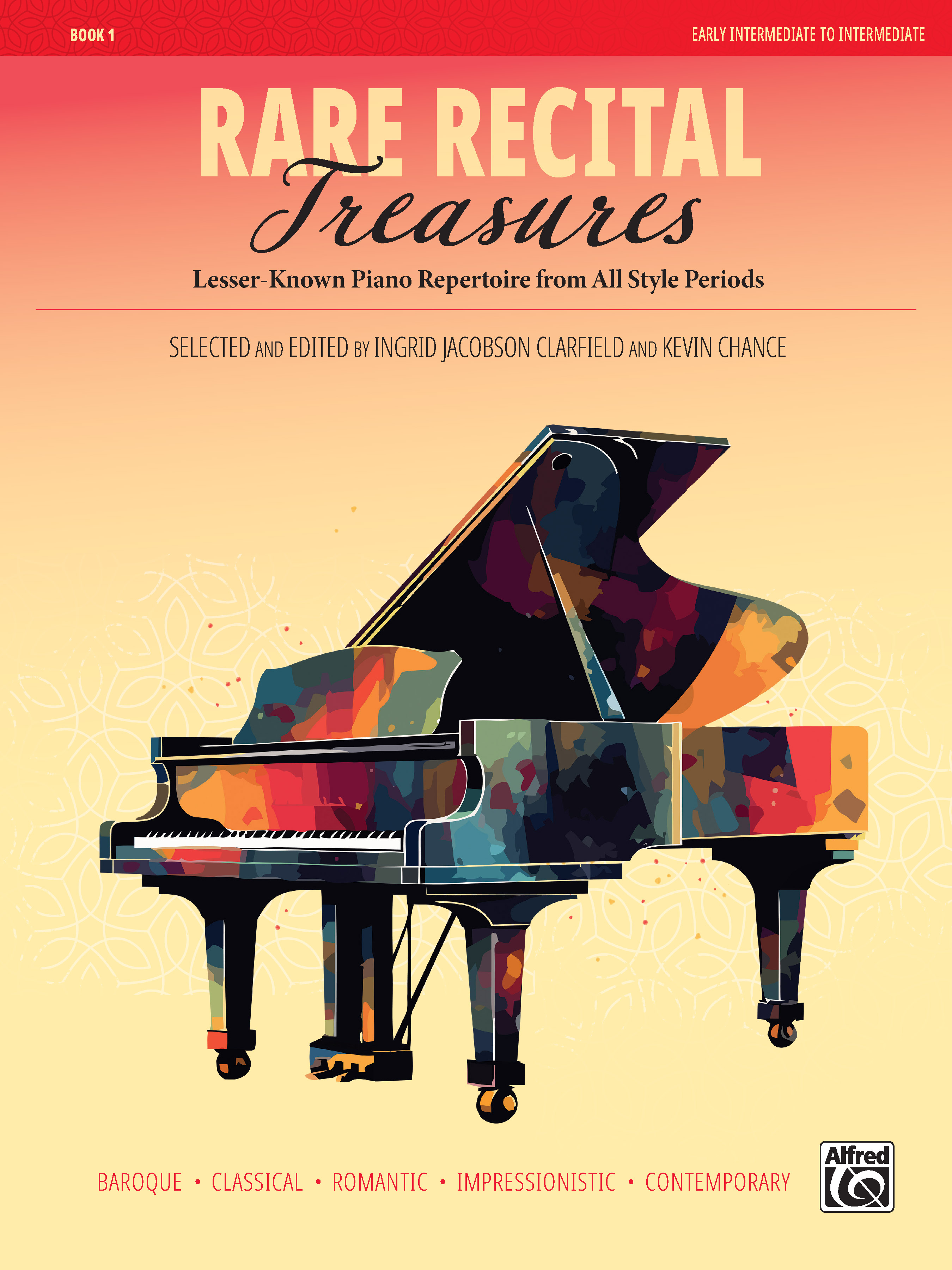 Rare Recital Treasures, Book 1: Piano Book: Ingrid Jacobson Clarfield ...