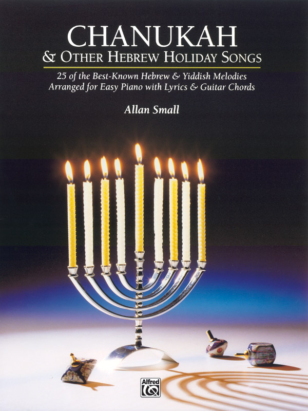 Chanukah & Other Hebrew Holiday Songs: Piano Book | Sheet Music