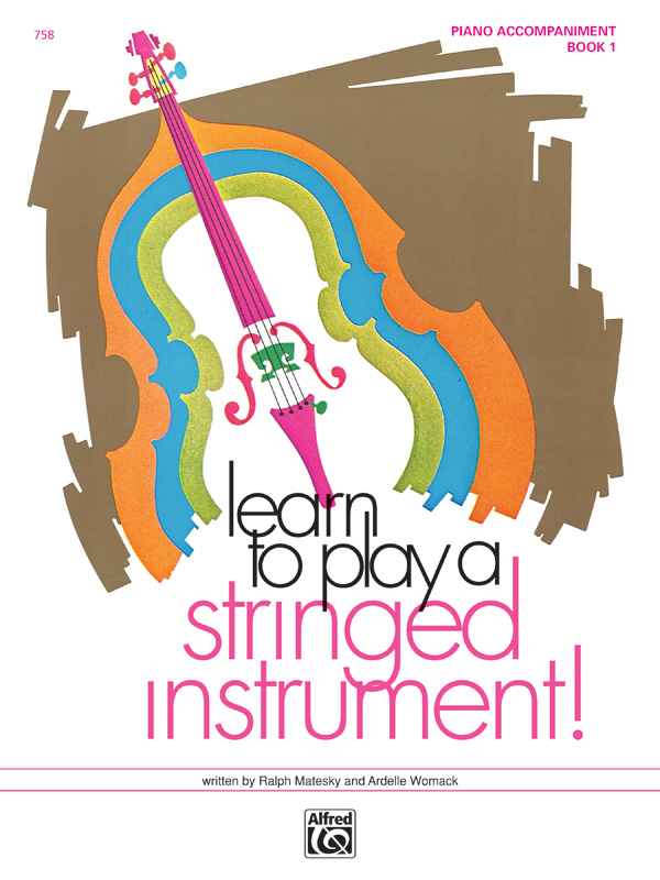 Learn to Play a Stringed Instrument, Book 1: Piano Acc. (Instrumental ...