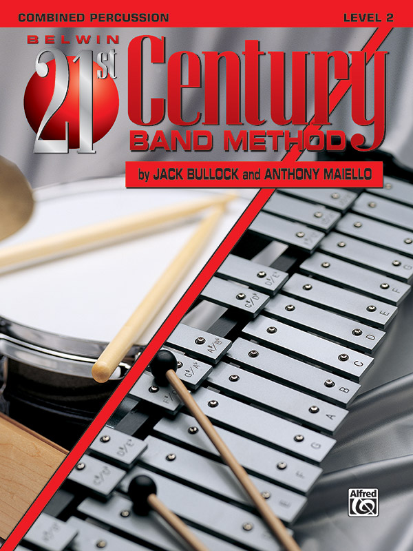 Belwin 21st Century Band Method, Level 2: Combined Percussion Book ...