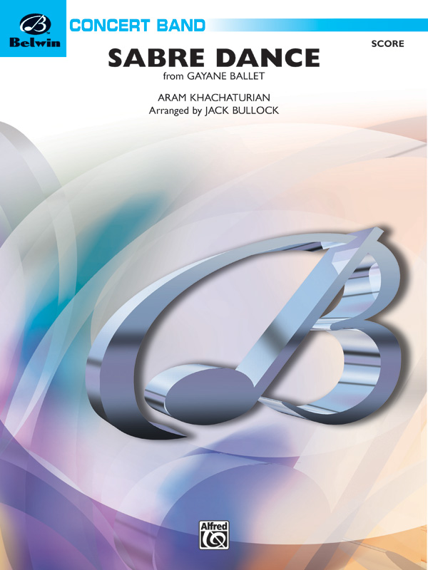 Sabre Dance (from Gayane Ballet): : Aram Khachaturian | Sheet Music