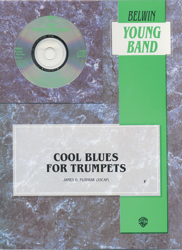 Cool Blues for Trumpet: : James D. Ployhar | Sheet Music
