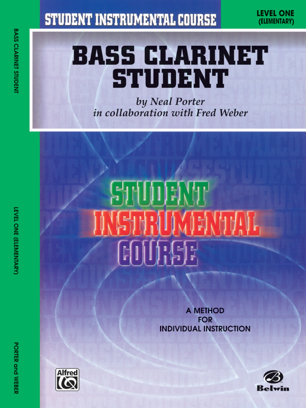 Student Instrumental Course: Bass Clarinet Student, Level I: Clarinet ...