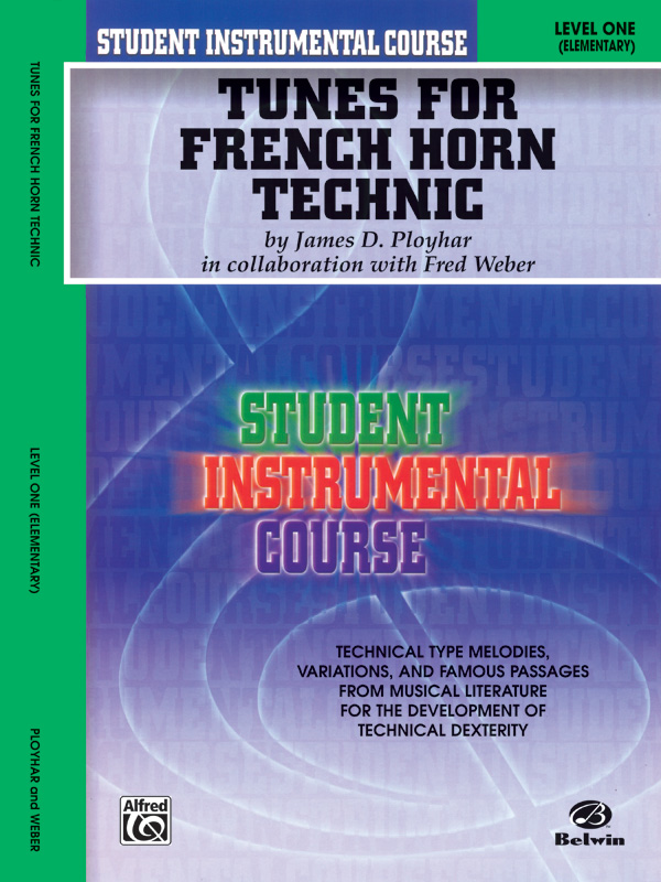 Student Instrumental Course: Tunes for French Horn Technic, Level I ...